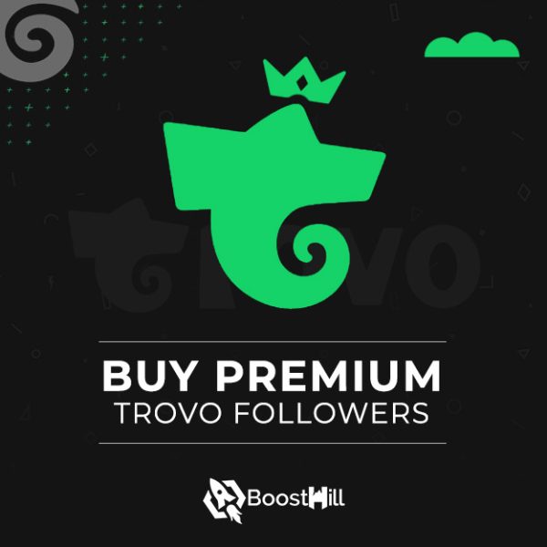 Buy Trovo Followers - 100% Real & Non-drop